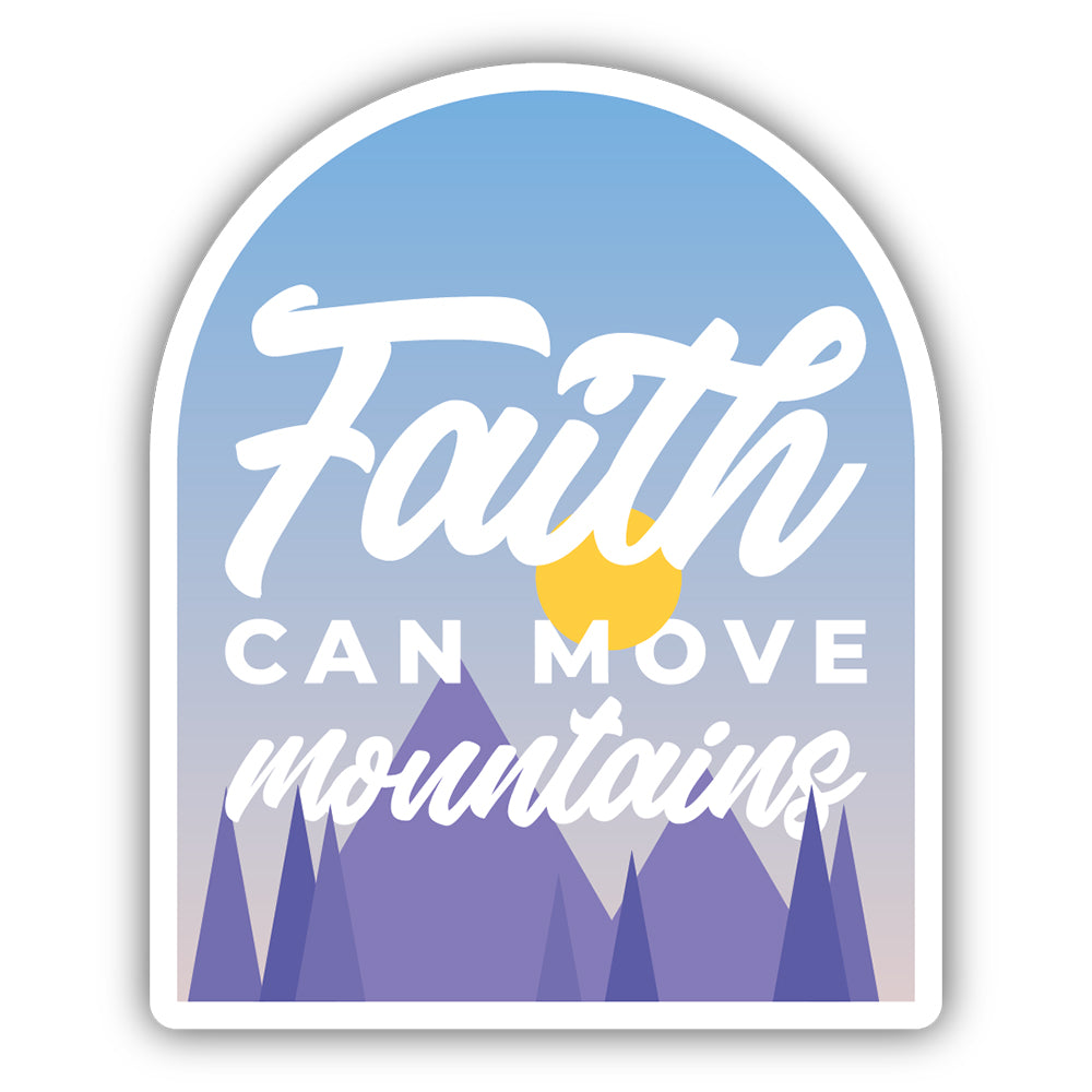 Stickers Northwest Faith Can Move Mountains Sticker 1494-LSTK – Good's ...