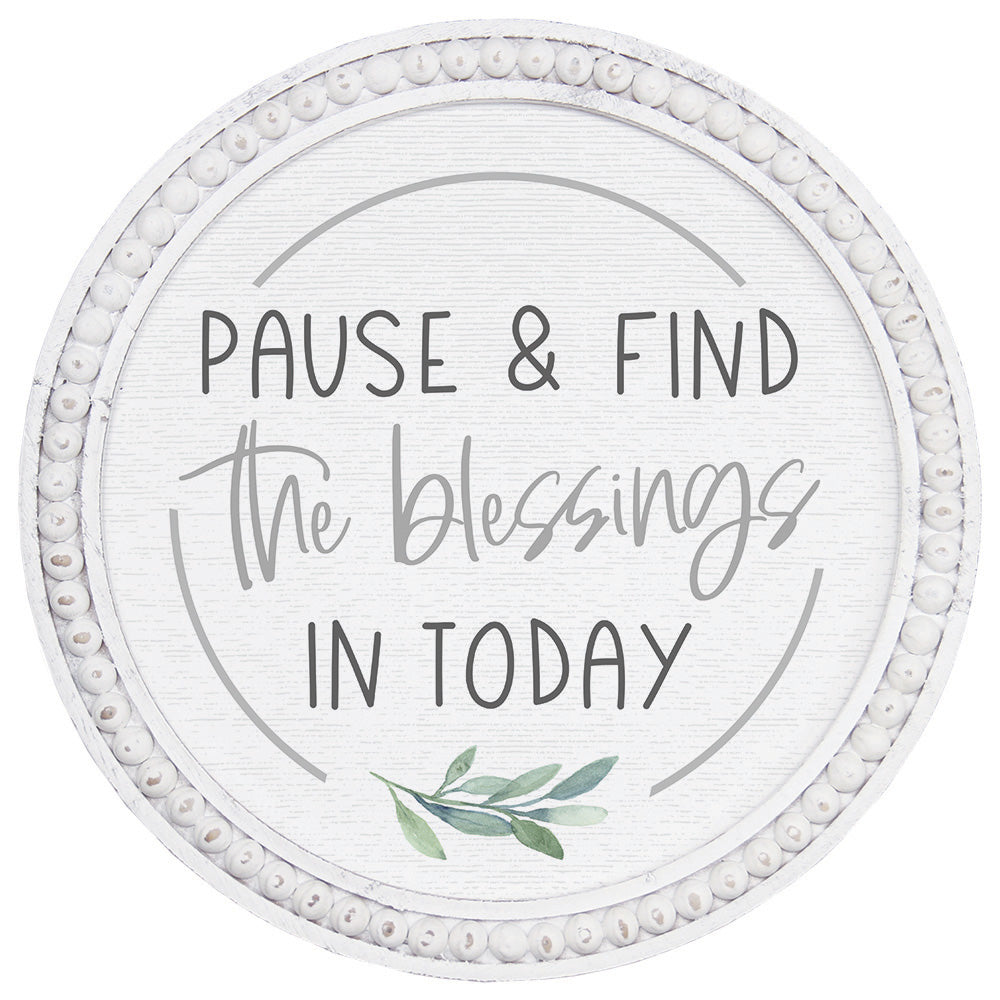 Sincere Surroundings Pause & Find Sign BAO1120 – Good's Store Online